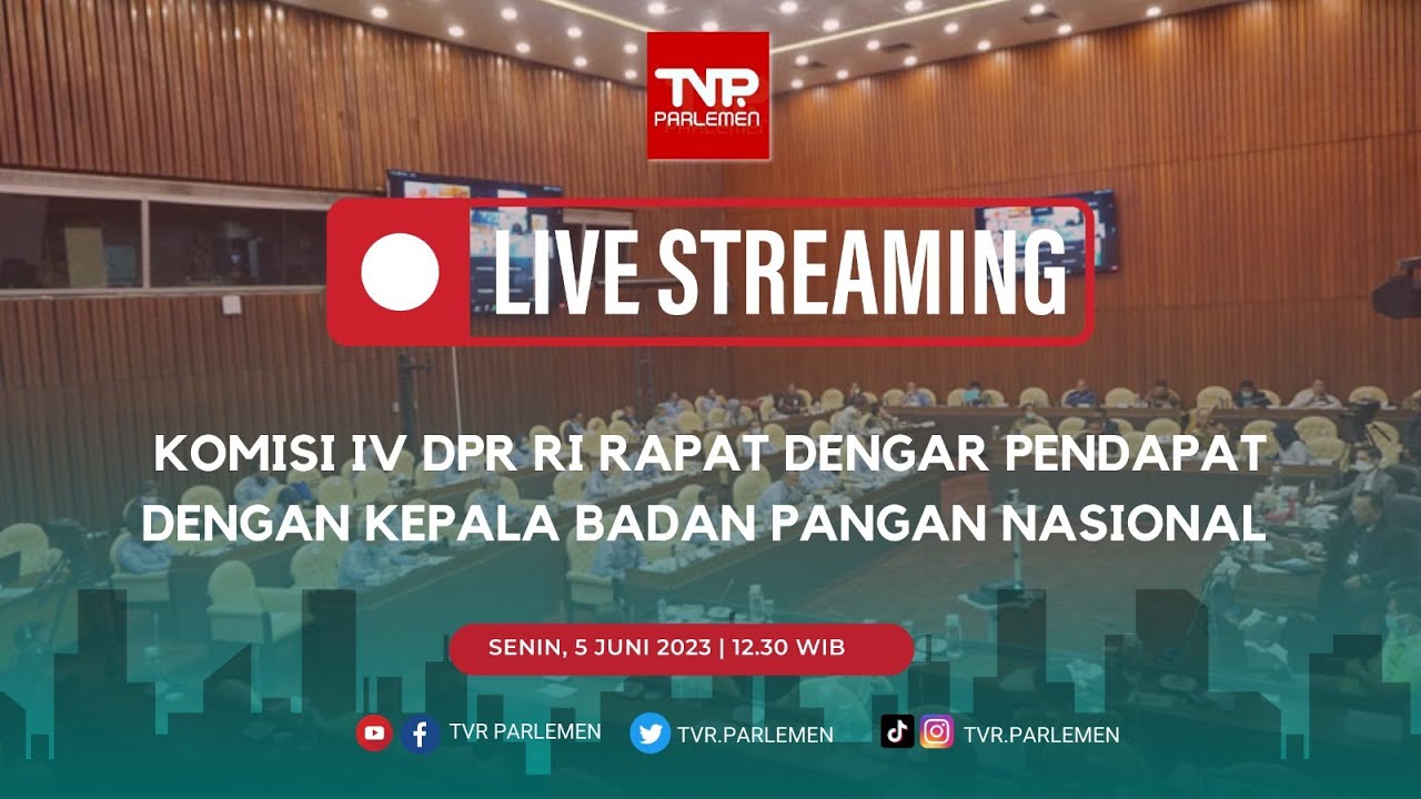 KOMISI IV DPR RI RDP RDP DENGAN KEPALA BADAN PANGAN NASIONAL - SENIN, 5 JUNI 2023