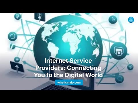 What Is An ISP (Internet Service Provider)?