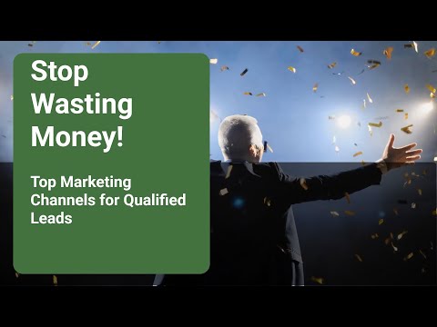 Top Marketing Channels Driving Qualified Leads