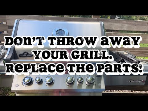 Napoleon Prestige Pro Grill-Don't throw it away get replacement parts!