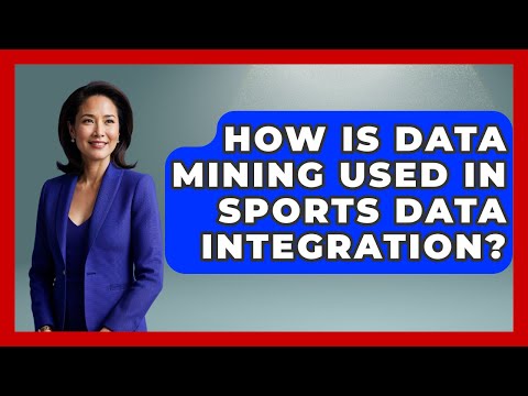 How Is Data Mining Used In Sports Data Integration? - Sports Jobs