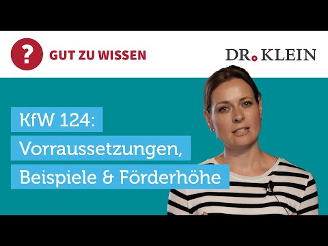 KfW 124 (Wohneigentumsprogramm): Einfach erklärt in 4 Minuten