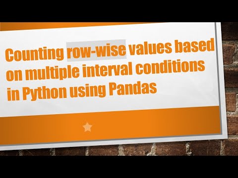 Counting row-wise values based on multiple interval conditions in Python using Pandas