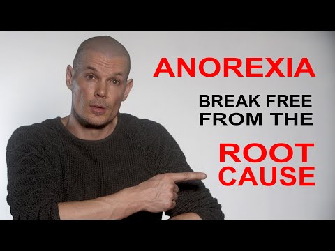 Anorexia Nervosa, how to overcome from the very root up (psyschology)
