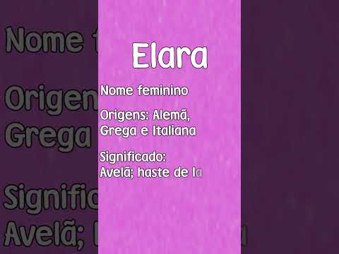ELARA - SIGNIFICADO E ORIGEM DO NOME [SHORTS]