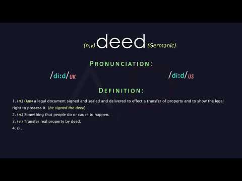 Deed Meaning And Pronunciation | Audio Dictionary