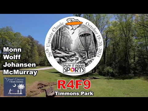 2024 Upstate Classic | R4F9 | Monn, Wolff, Johansen, McMurray
