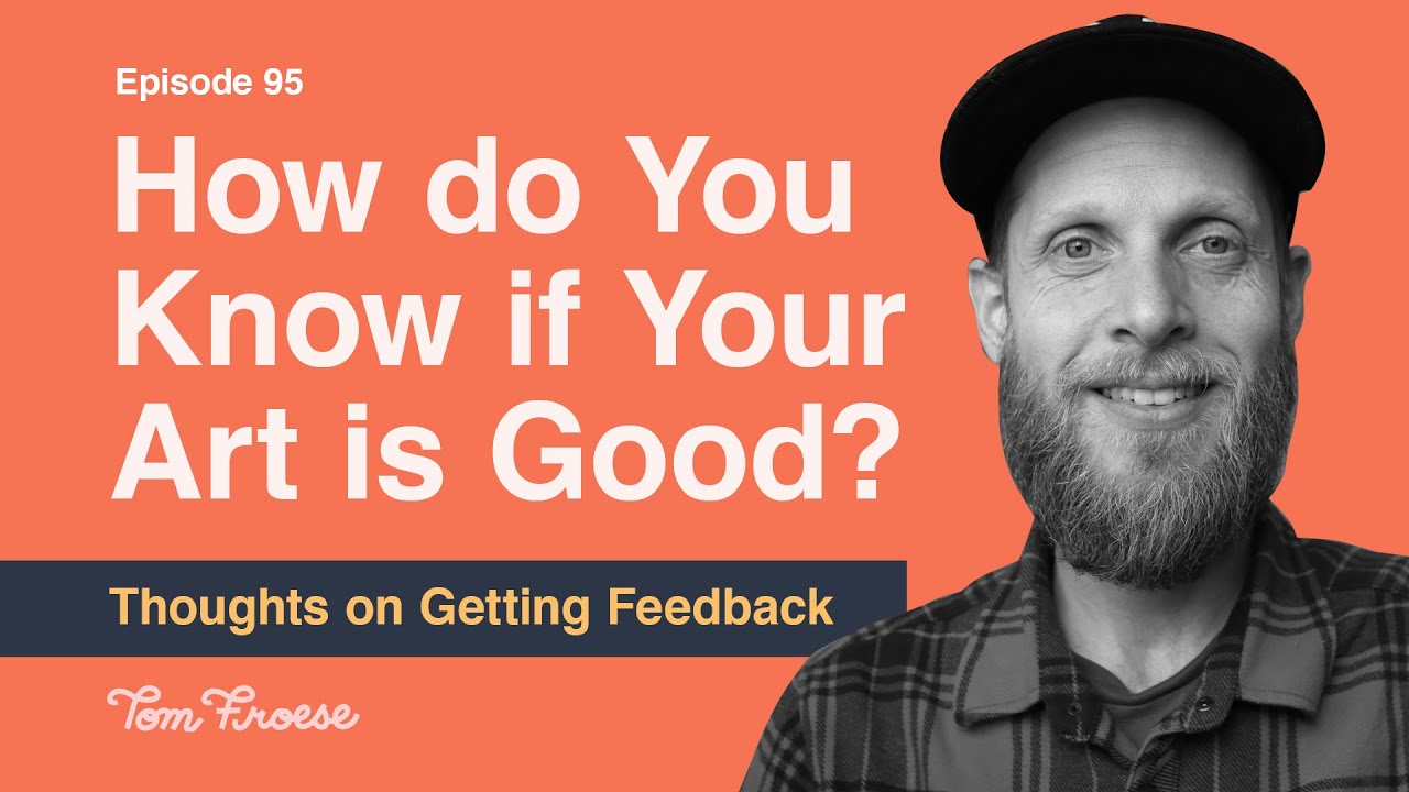 How do you know if your illustration work is any good? | Episode 95