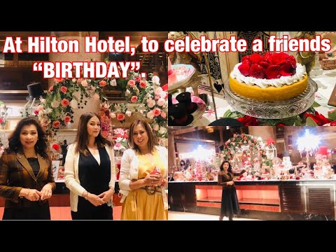 At Hilton Hotel to celebrate a friend birthday.@This is Elle