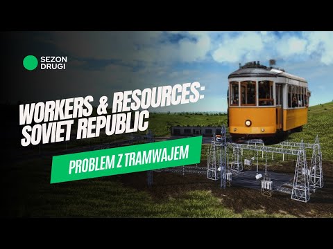 Steam Community :: Video :: Problem z tramwajem S02E33 Workers ...