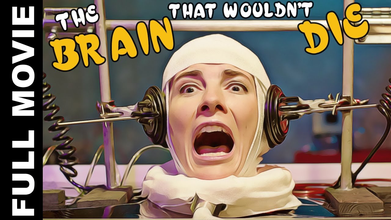 The Brain That Wouldn't Die (1962) Full Movie | Jason Evers, Virginia Leith