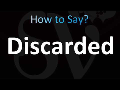 How to Pronounce Discarded (CORRECTLY!)