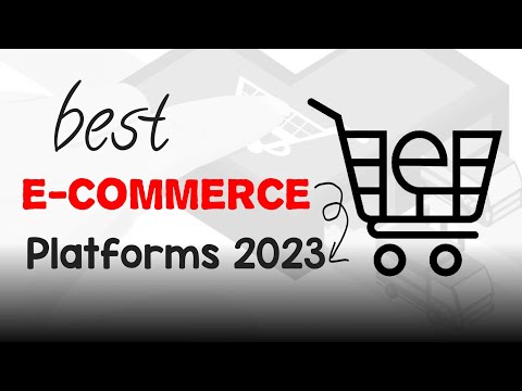 Best Ecommerce platform 2023