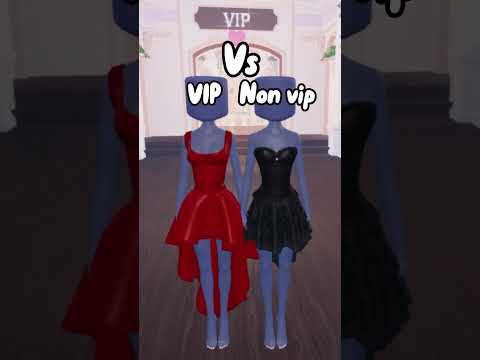 VIP vs non vip #dresstoimpress #roy4ltytwins #dti