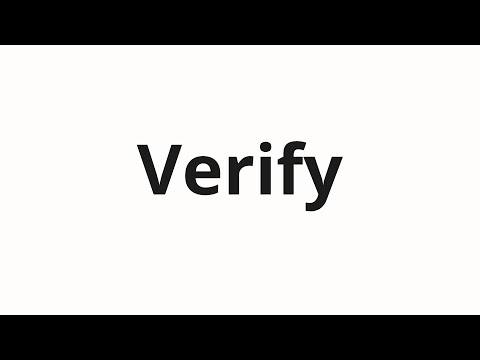 How to pronounce Verify