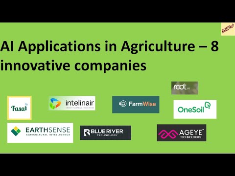 AI Applications in Agriculture – 8 innovative companies #Agriculture #ai