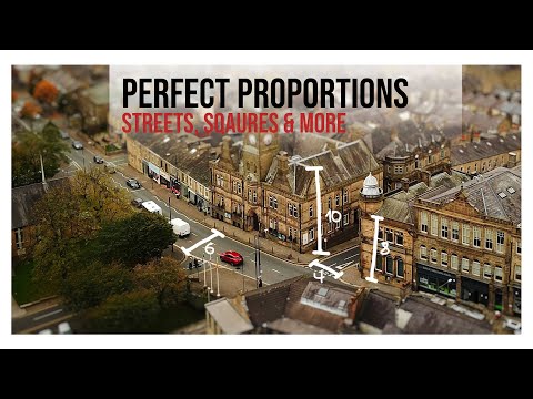 Urban Planning Basics: Perfect Proportions