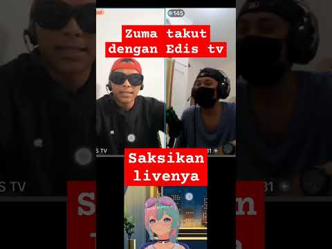 Zuma takut debat dengan Edis #edistv