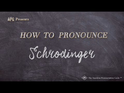 How to Pronounce Schrodinger