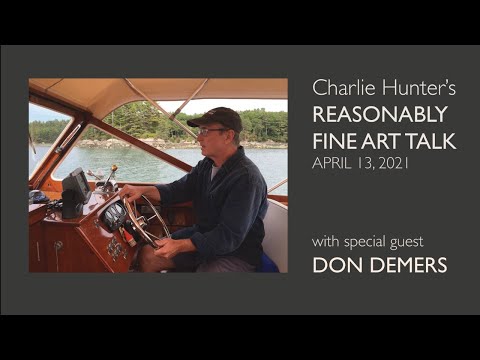 #41 REASONABLY FINE ART TALK: Don Demers