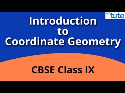 Introduction to Coordinate Geometry Video Lecture - Mathematics (Maths ...