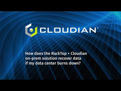 How does the RackTop + Cloudian on-prem solution recover data if my data center burns down?