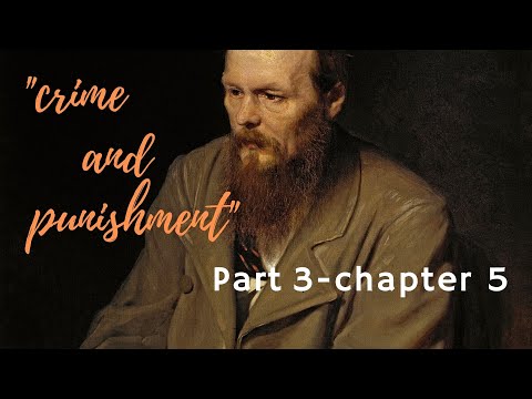 "crime and punishment" - part 3/chapter 5 - by Fyodor Dostoyevsky - Audiobook