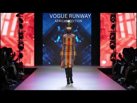 VOGUE RUNWAY - AFRICA EDITION