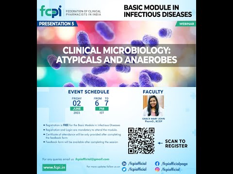 Basics of Microbiology: Atypicals and Anaerobes