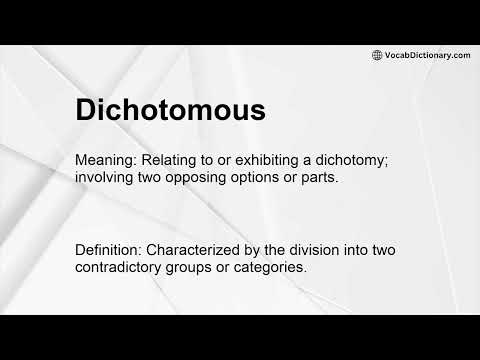 Dichotomous Meaning