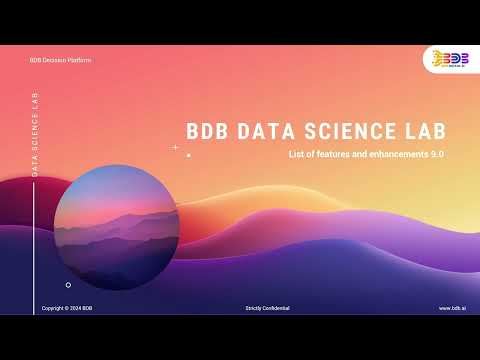 BDB 9.0 - Data Science Lab Features & Enhancements