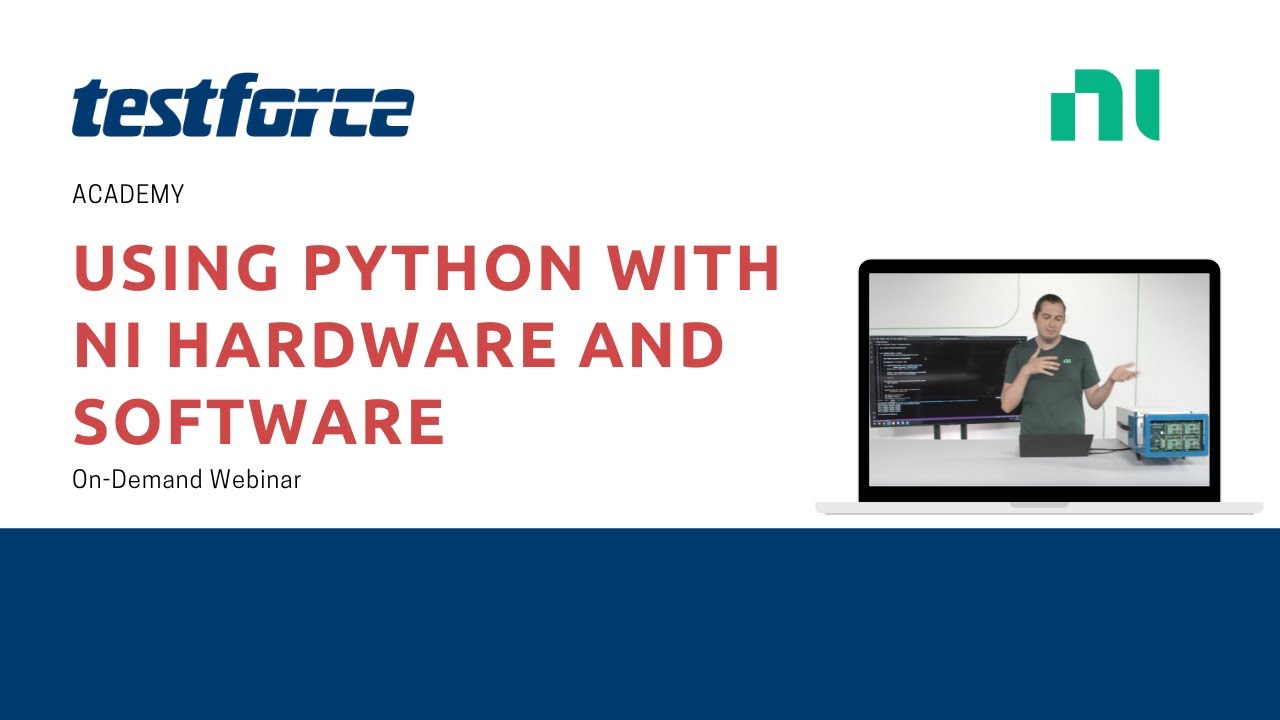 Using Python with NI Hardware and Software Webinar