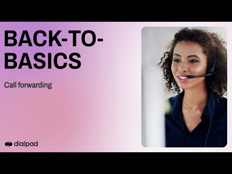 What is Call Forwarding and How to Set it up