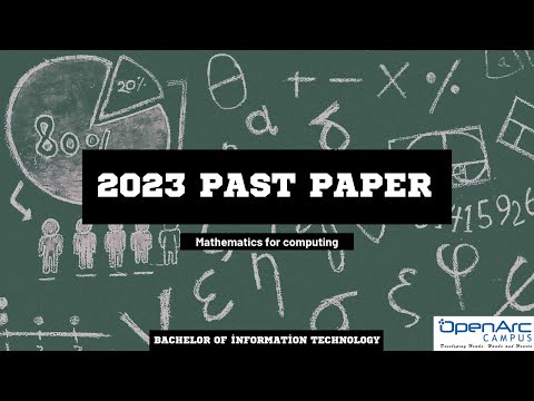 BIT Semester 2 Mathematics for Computing 2023 past paper discussion - OpenArc Campus