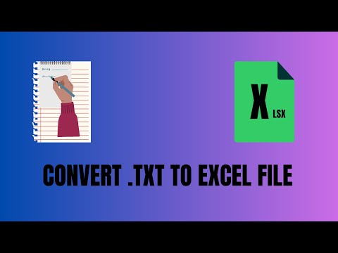 How to Convert a Text (TXT) File to an Excel File | Easy Data Conversion Tutorial