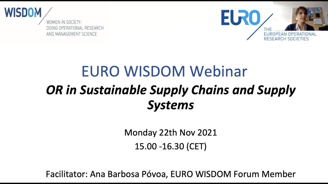 EURO WISDOM Webinar: OR in Sustainable Supply Chains and Supply Systems, Nov 2021