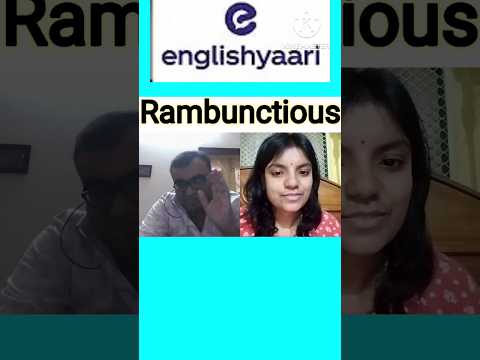 #Rambunctious meaning