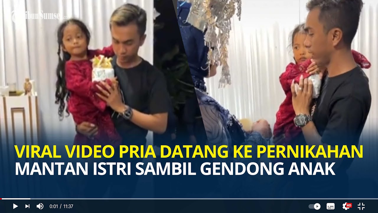 Viral Video Pria Datang ke Pernikahan Mantan Istri Sambil Gendong Anak, Ini Faktanya