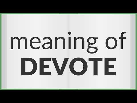 Devote | meaning of Devote
