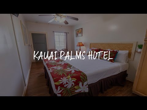 Kauai Palms Hotel Review - Lihue , United States of America