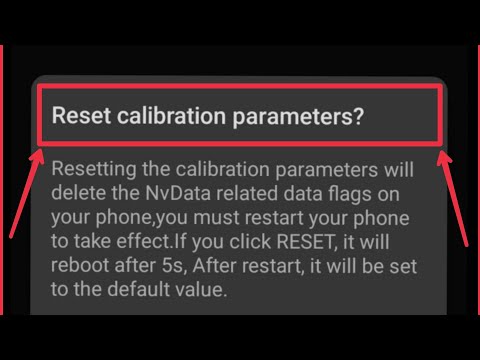 What is Reset calibration parameters settings || in Android