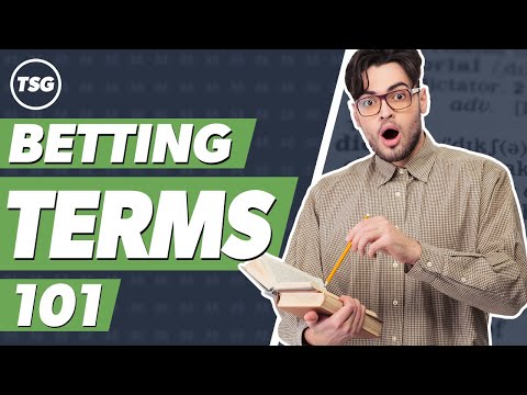 What Is A Wager? Sports Betting Glossary