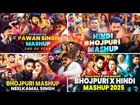 Hindi X Bhojpuri Mashup | Pawan Singh X Neelkamal Singh Mashup | Hindi X Bhojpuri Viral Mashup 2025