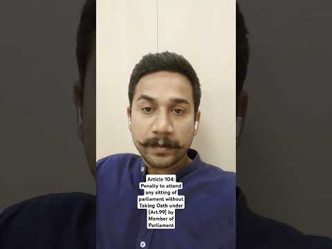 Article 104: Penalty to Member of parliament to attend sitting without taking Oath #ias #reels #upsc