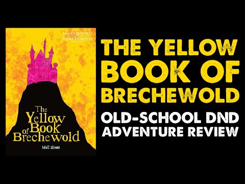 The Yellow Book of Brechewold: DnD Adventure Review