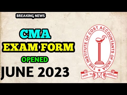 CMA Exam Form Release For All Students || CMA Exam June 2023