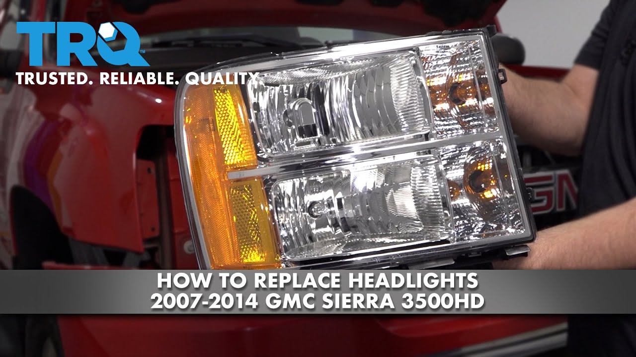 How To Replace Headlights 2007-2014 GMC Sierra 3500HD