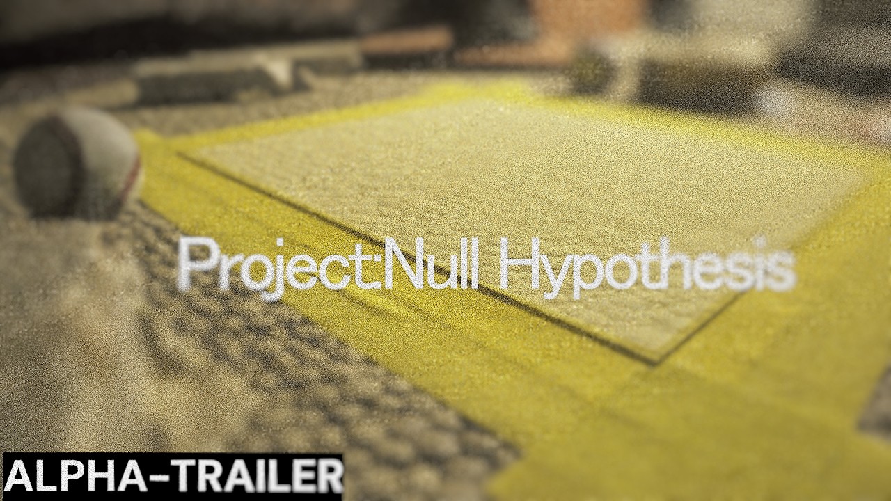 Project:Null Hypothesis ( ALPHA-TRAILER)
