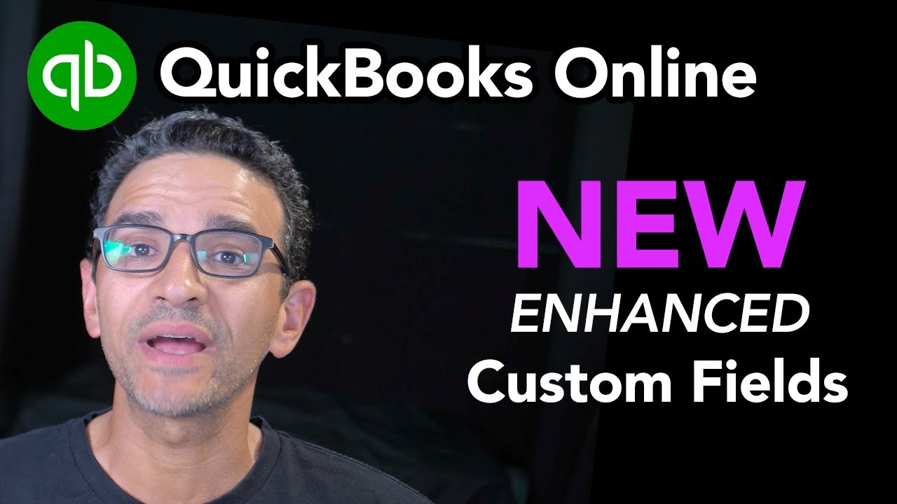 QuickBooks Online: NEW! Dropdown Custom Fields
