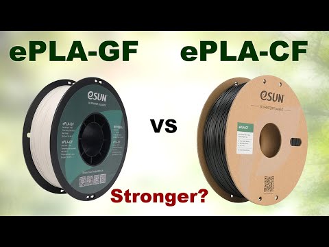 eSun ePLA-GF vs ePLA-CF (glass fiber vs carbon fiber PLA)